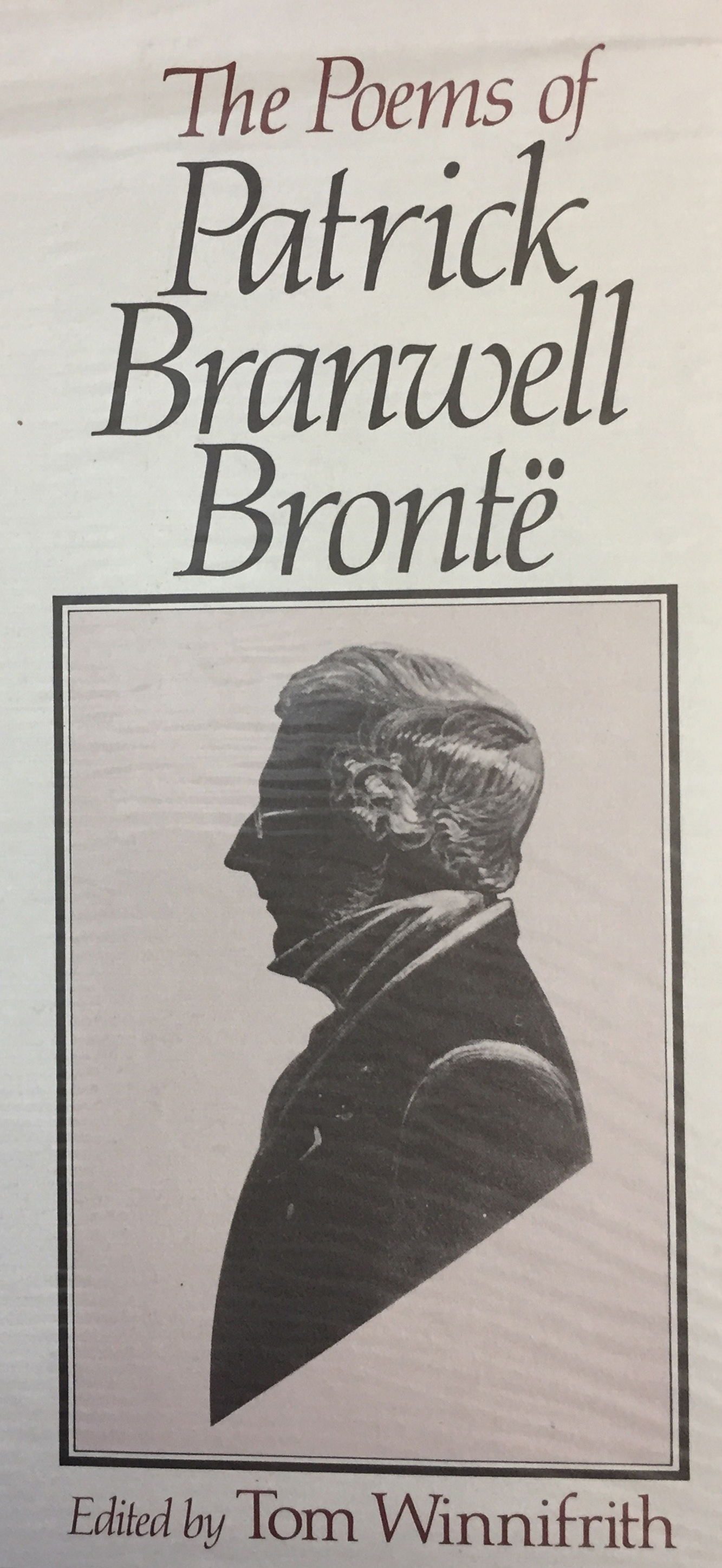 BRANWELL BRONTË’S PUBLISHED POEMS – Bradford and District Local Studies